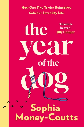 The Year of the Dog by Sophia Money-Coutts | HodgesFiggis