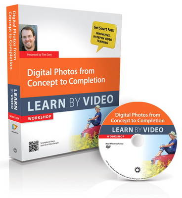 Digital Photos from Concept to Completion by . video2brain, Tim Grey ...