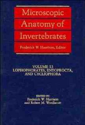 Microscopic Anatomy of Invertebrates: Lophophorates, Entoprocta and ...