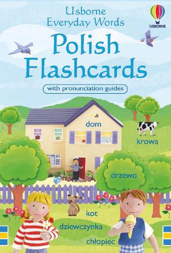 Everyday Words in Polish Flashcards by Felicity Brooks, Kirsteen Robson ...
