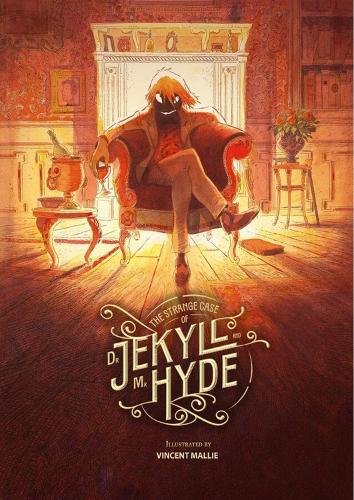 The Strange Case of Dr. Jekyll and Mr. Hyde HC (CVR A) by Robert Louis ...