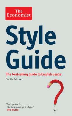The Economist Style Guide by The Economist, Economist | HodgesFiggis